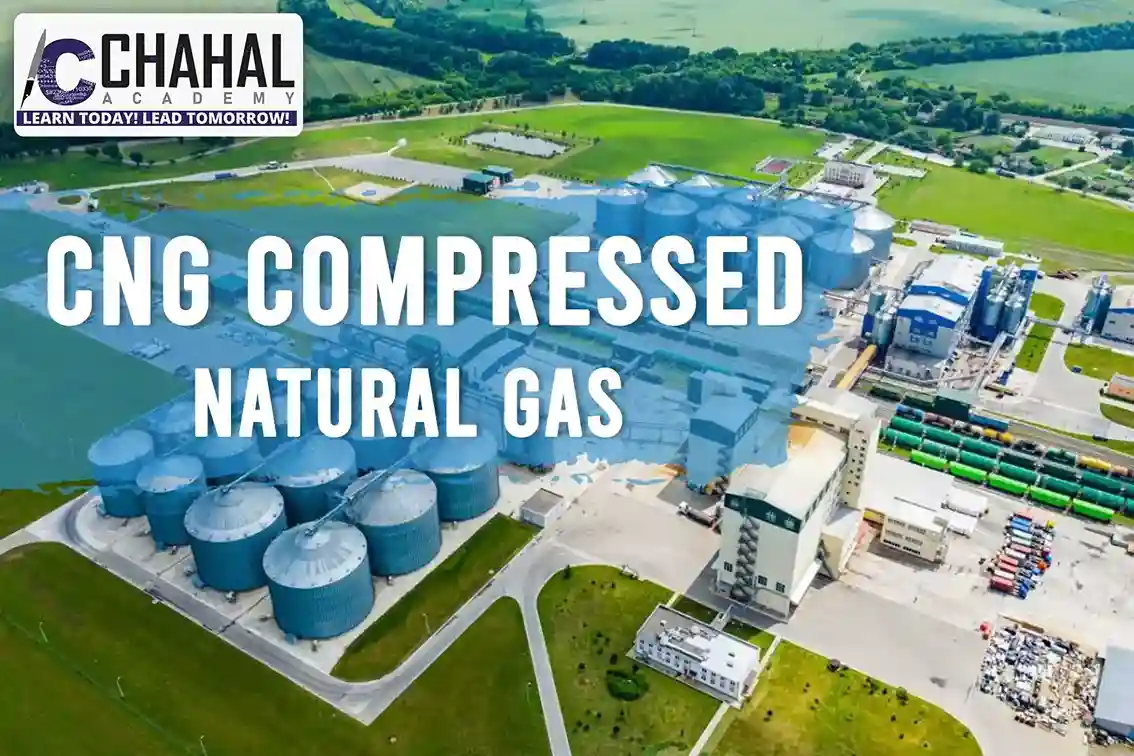 All About CNG: Compressed Natural Gas UPSC CSE