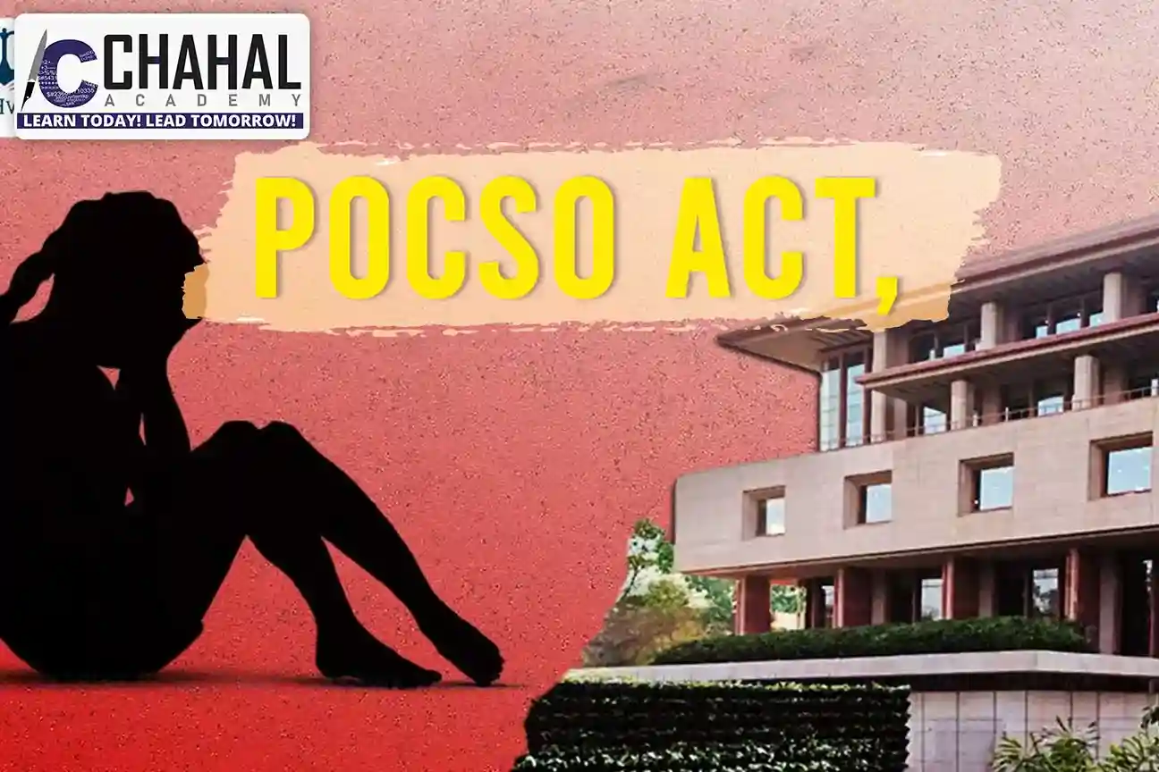 POCSO Act| What is POCSO Act? UPSC CSE